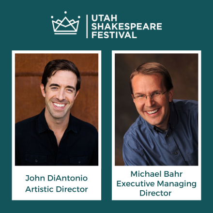 Utah Shakespeare Festival Unveils New Leadership Team | Utah Shakespeare Festival